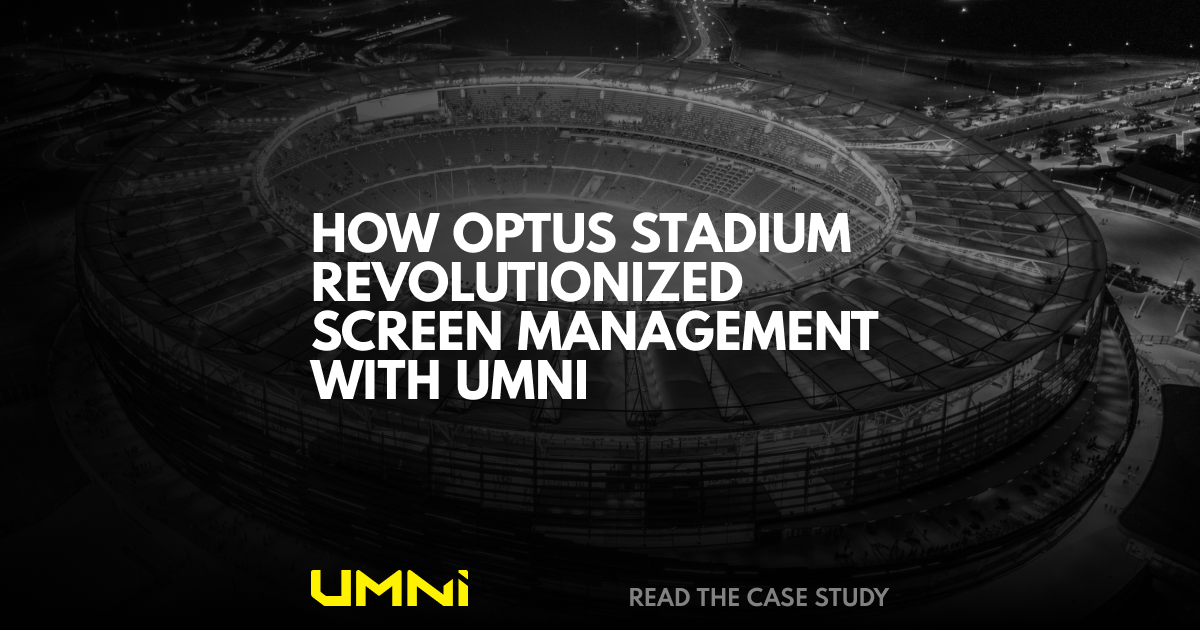 How Optus Stadium Revolutionized Screen Management with UMNI | Optus Stadium Case Study | UMNI